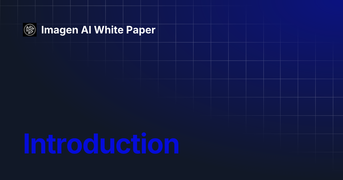 Introduction | Imagen AI White Paper