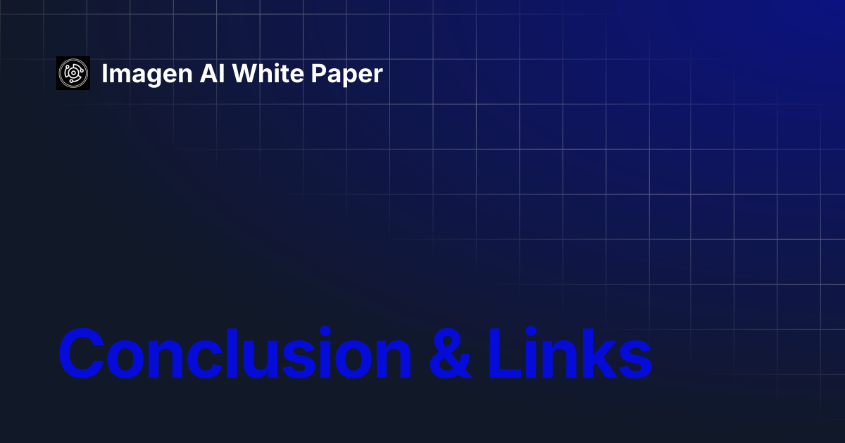 Conclusion & Links | Imagen AI White Paper
